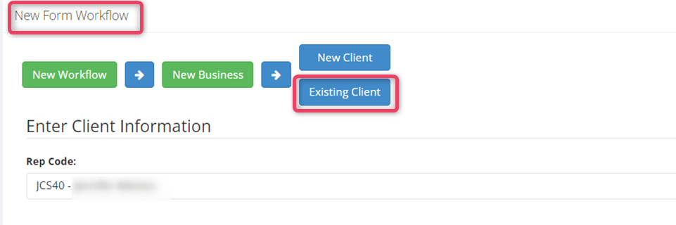 4. New Business Form Workflow - Navigator Platform Documentation
